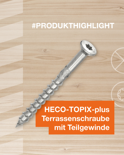 HECO-TOPIX-plus Standard-Terrassenschraube mit Teilgewinde - Bauspot.de